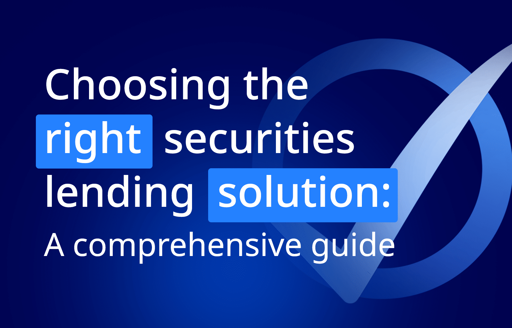 How to deliver a best-in-class stock lending experience for retail ...